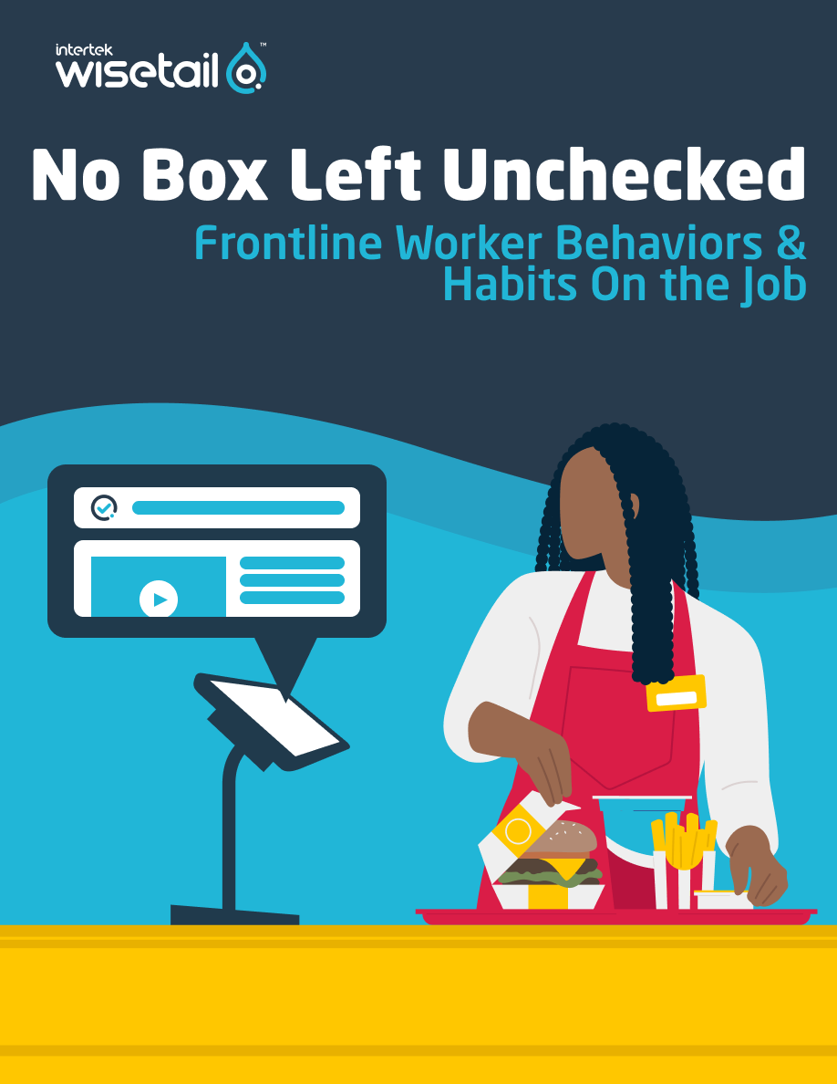 No Box Left Unchecked: Frontline Worker Behavior and Habits Survey ...