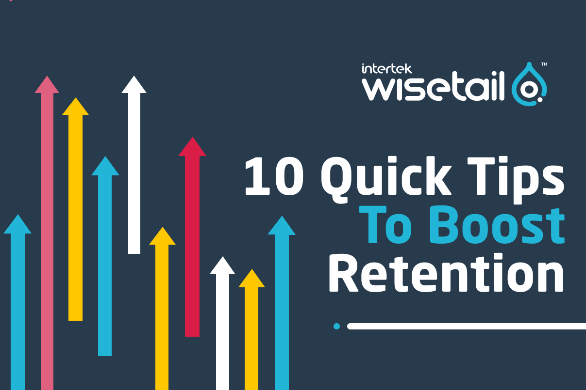 10 Quick Tips To Boost Retention | Wisetail Learning & Operations